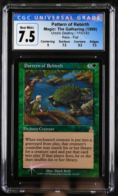 Pattern of Rebirth (Urza's Destiny Foil CGC 7.5 Quad ++) #0002