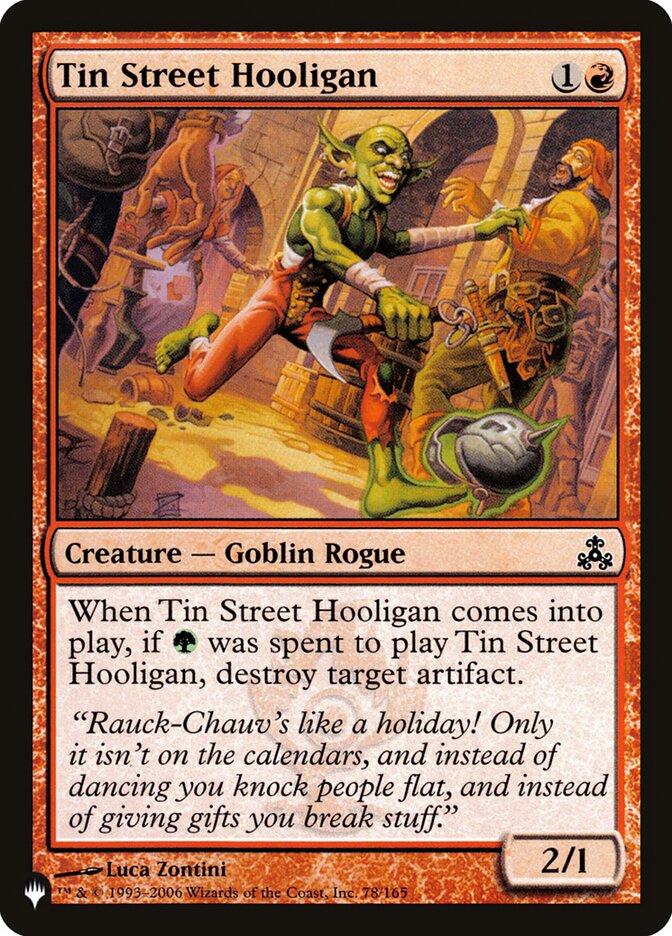 Tin Street Hooligan | Mystery Booster/The List | Card Kingdom