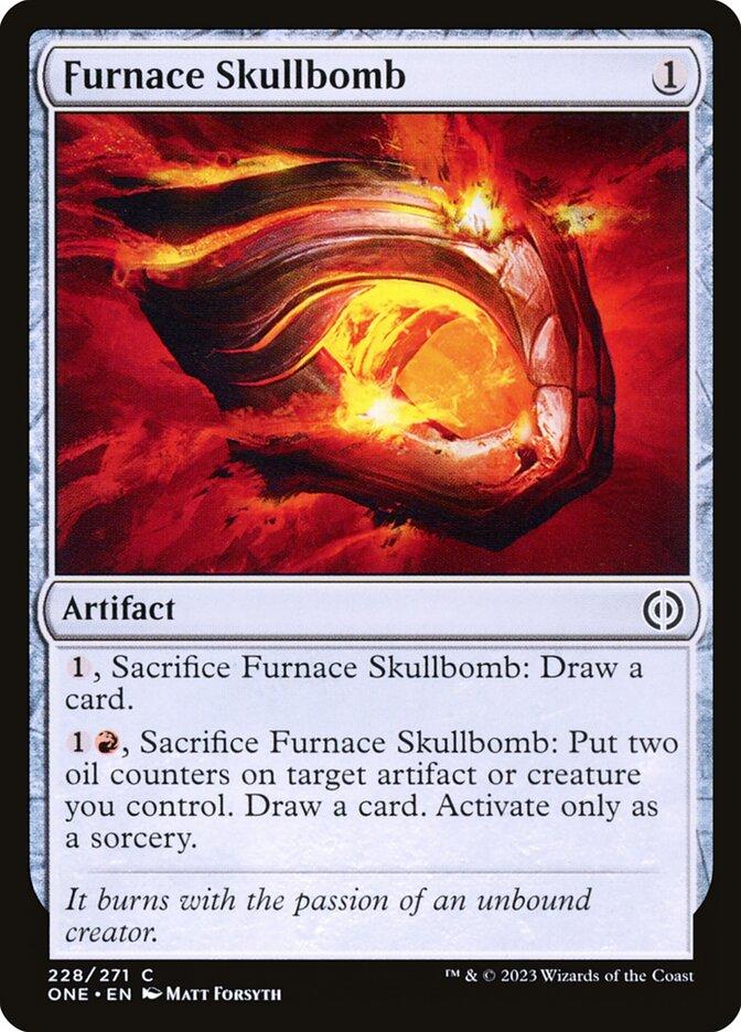 Furnace Skullbomb | Phyrexia: All Will Be One | Standard | Card Kingdom