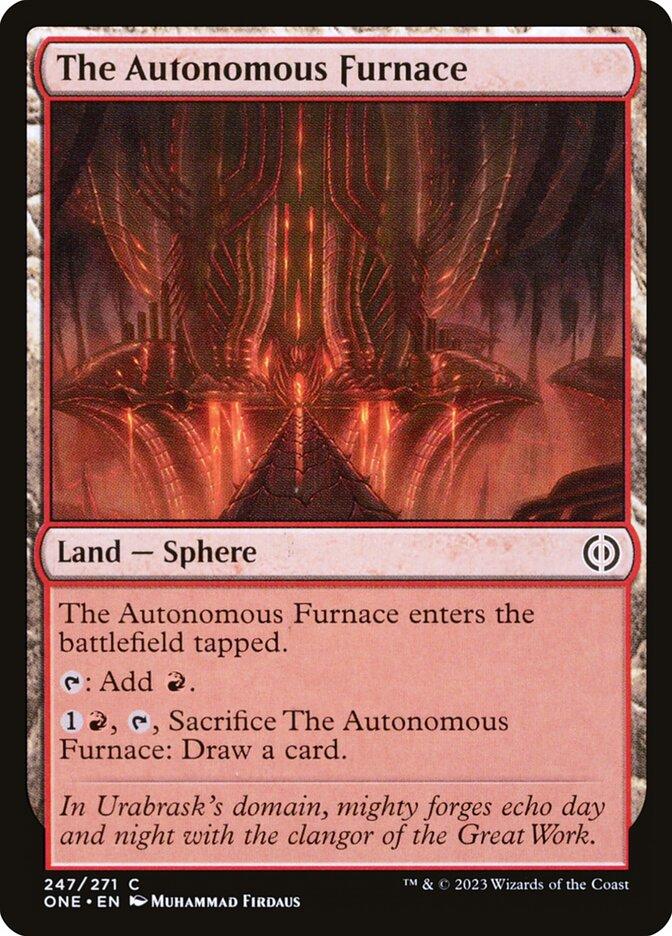 The Autonomous Furnace | Phyrexia: All Will Be One | Standard | Card ...