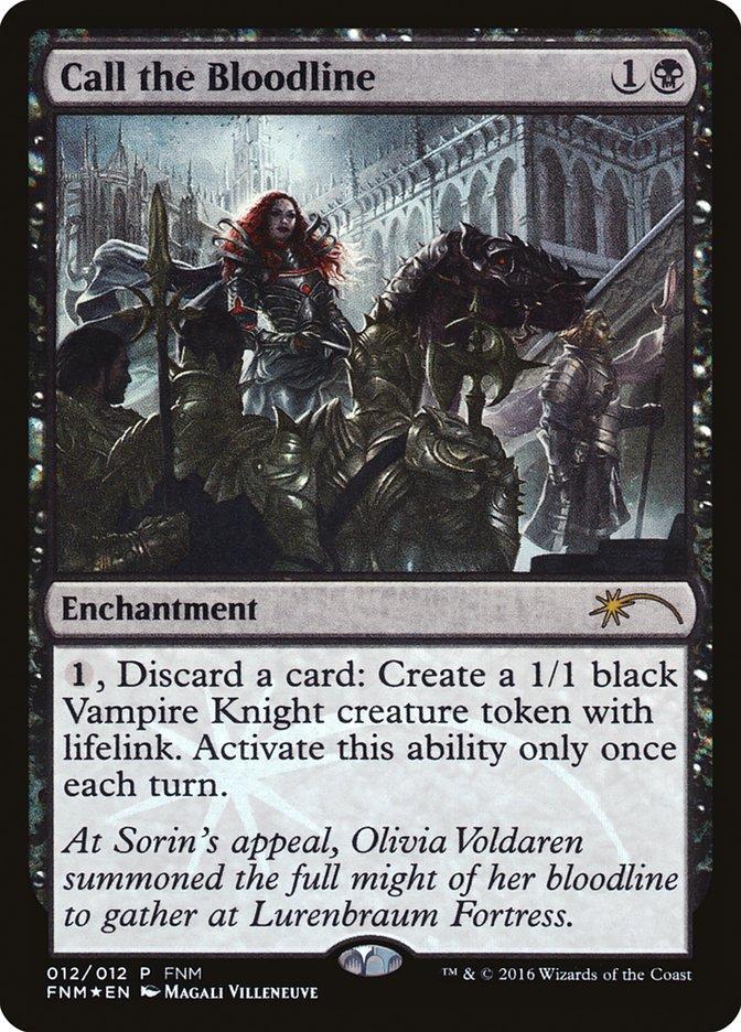 Call the Bloodline | Promotional | Card Kingdom