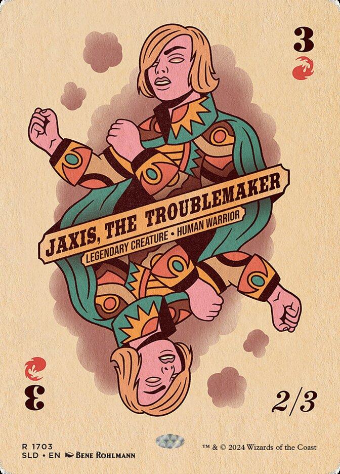 Jaxis, the Troublemaker | Secret Lair | Card Kingdom