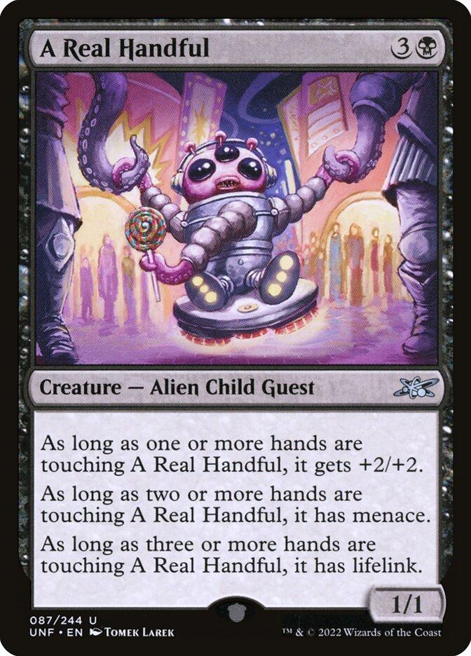A Real Handful | Unfinity | Card Kingdom